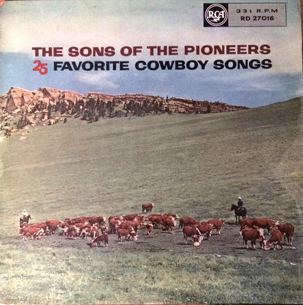 25 Favorite Cowboy Songs (The Sons Of The Pioneers) - original ...